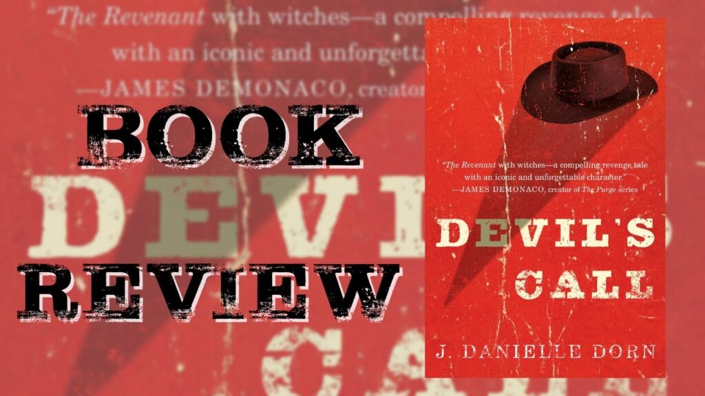 Devil's Call - The Revenant With Witches - Gothic Western